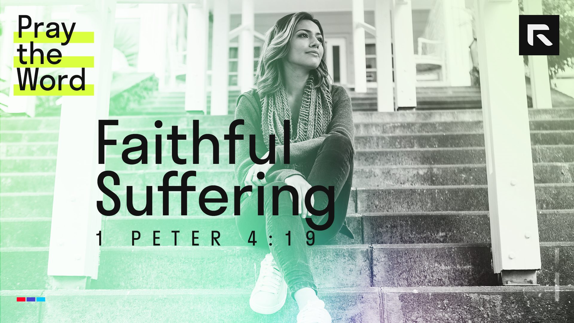 Faithful Suffering (1 Peter 4:19) - Radical