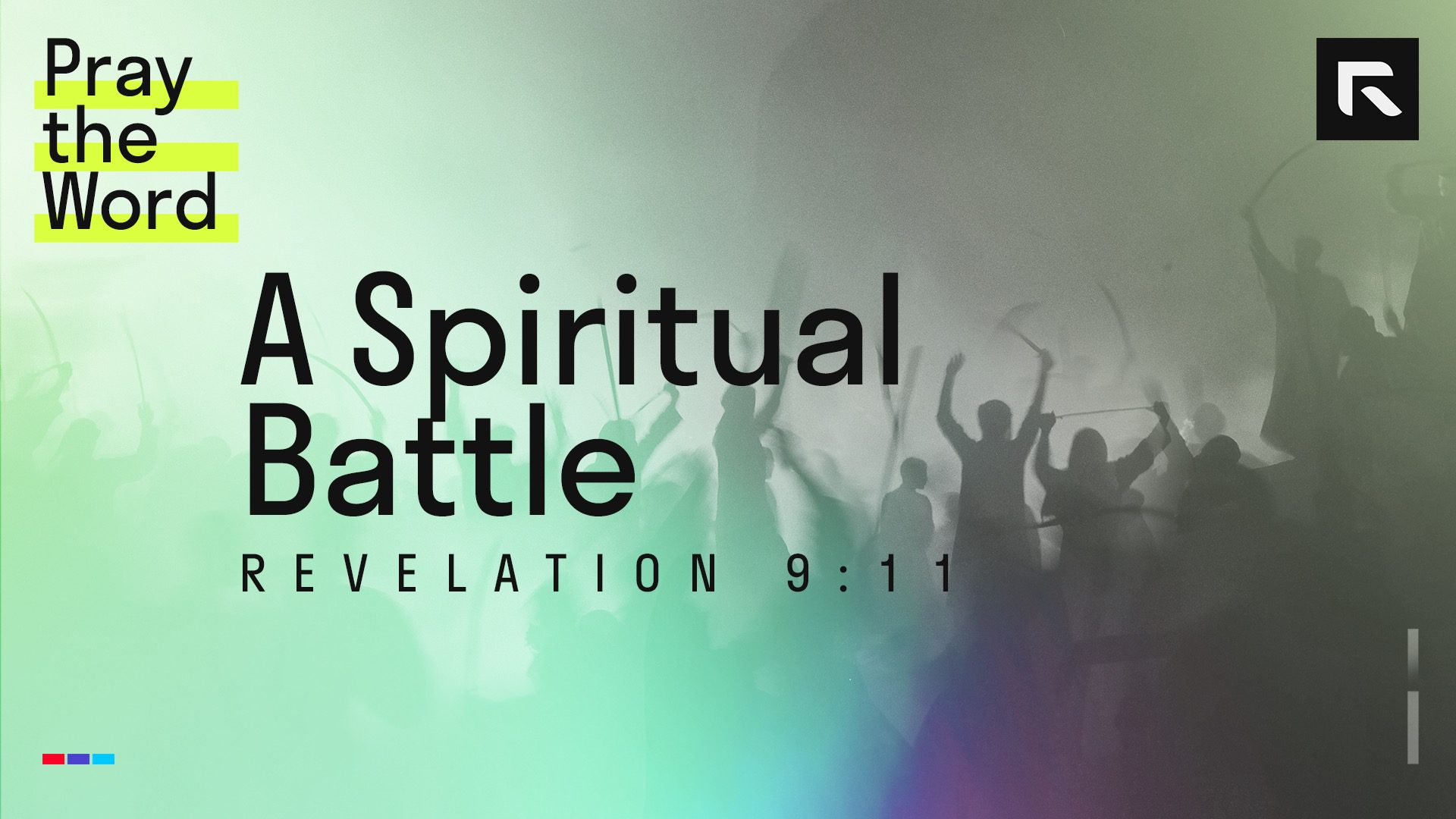 A Spiritual Battle (Revelation 9:11) - Radical