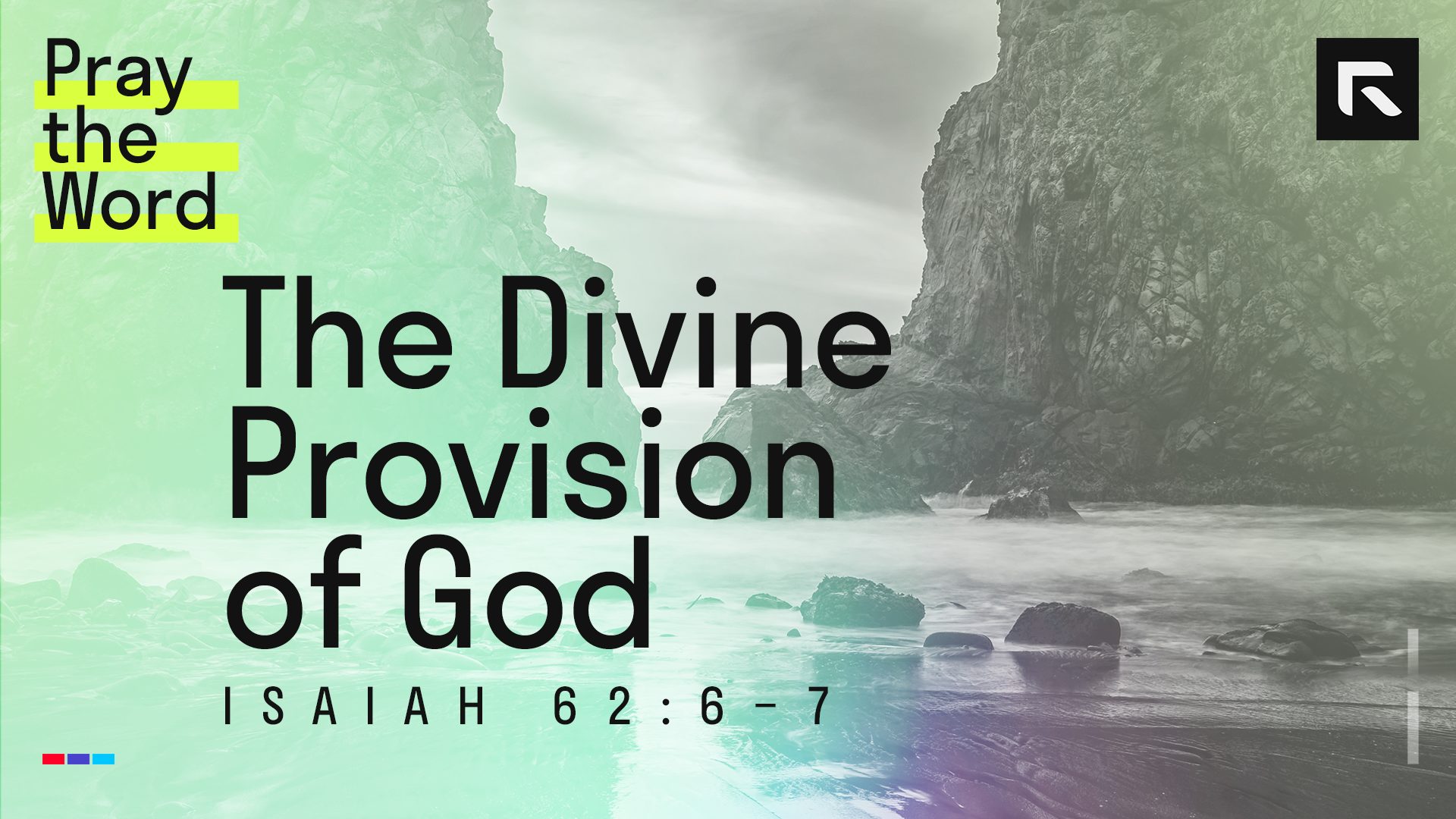 The Divine Provision of God (Isaiah 62:6–7) - Radical