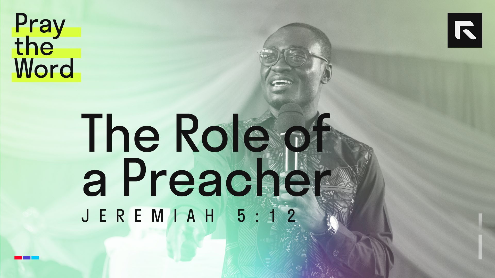 The Role of a Preacher (Jeremiah 5:12) – Radical