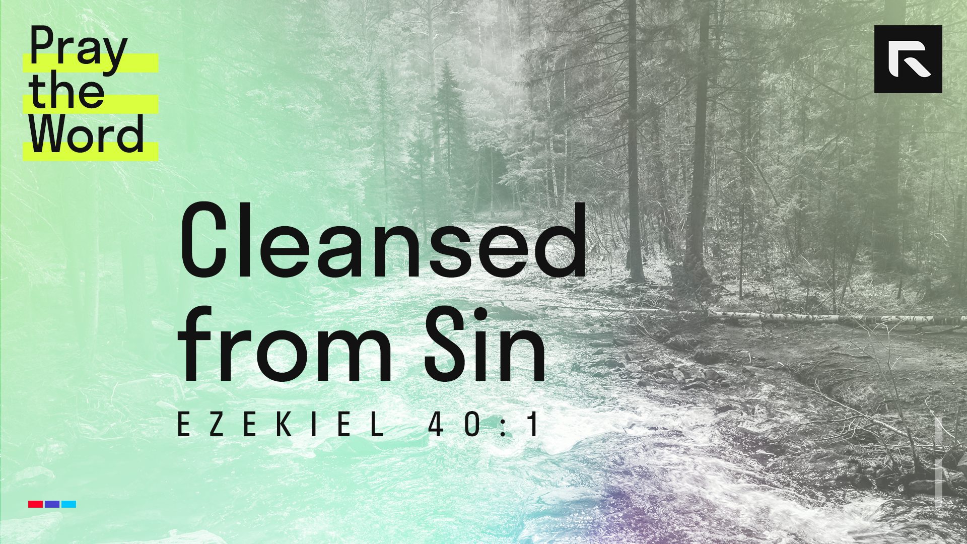 Cleansed from Sin (Ezekiel 40:1) – Radical