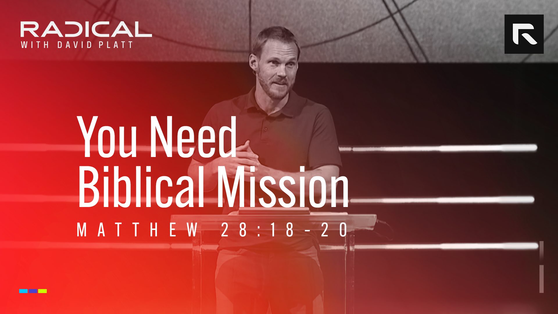 You Need Biblical Mission - Radical