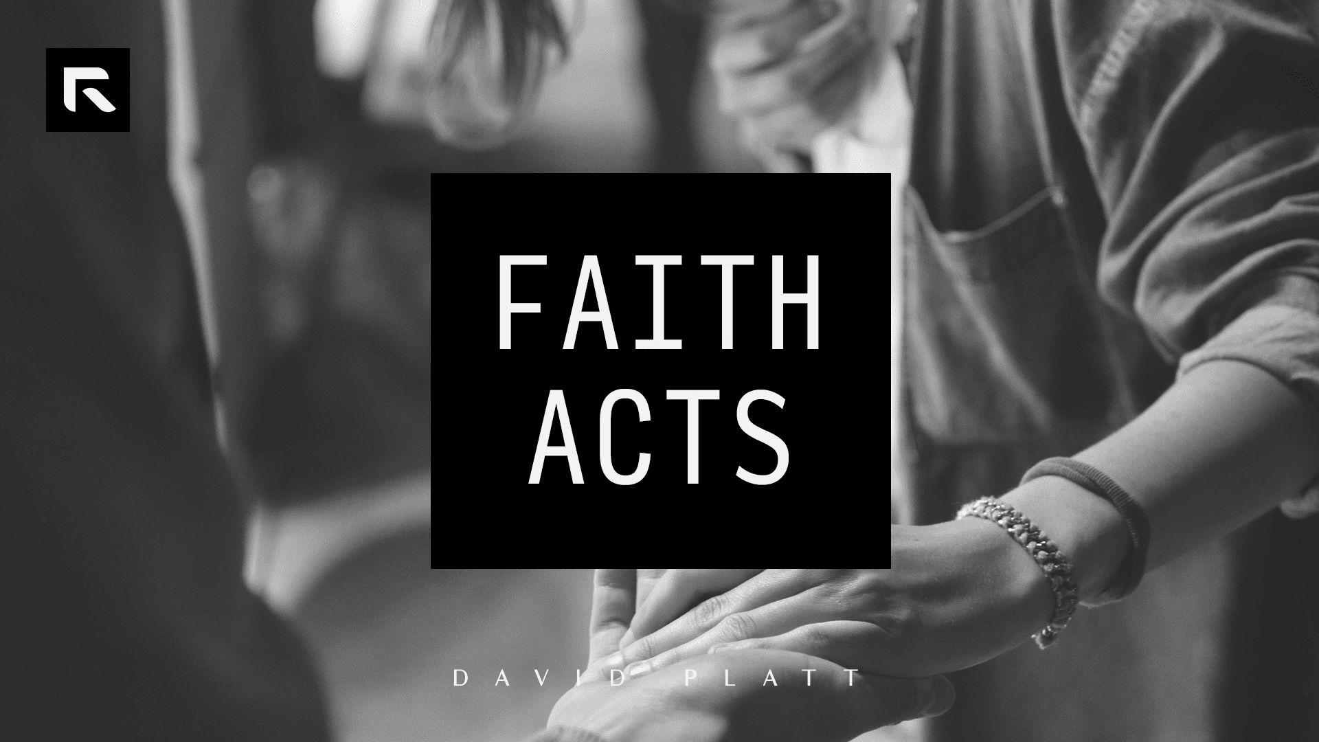 Faith Acts - Radical