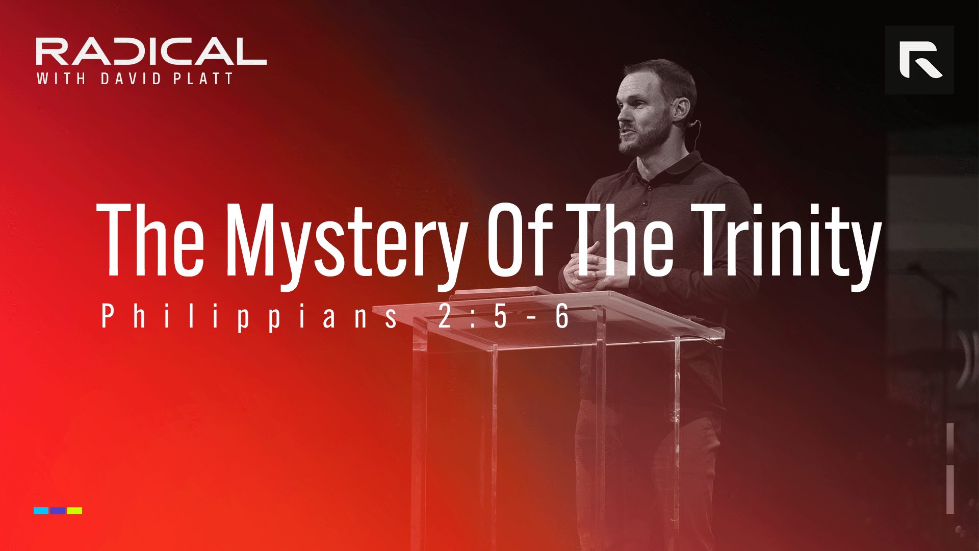 The Mystery of the Trinity – Radical