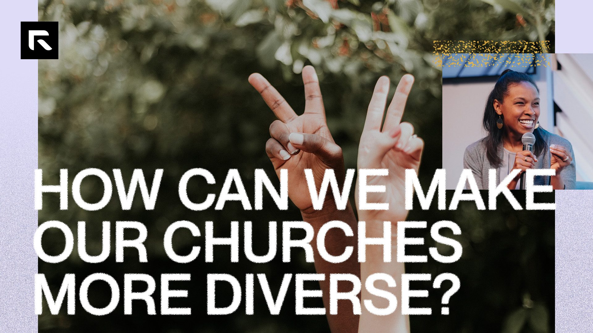 How Can We Make Our Churches More Diverse? - Radical