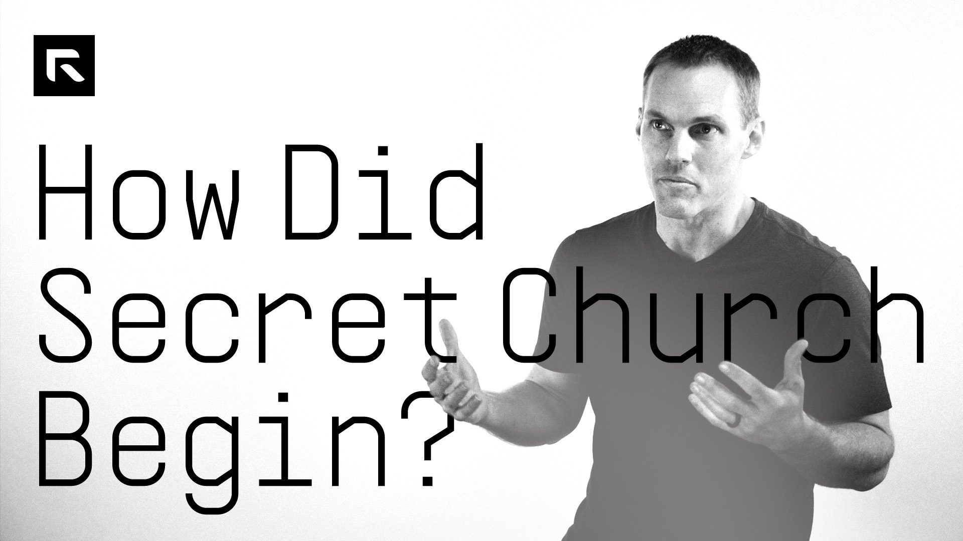 How Did Secret Church Begin? - Radical