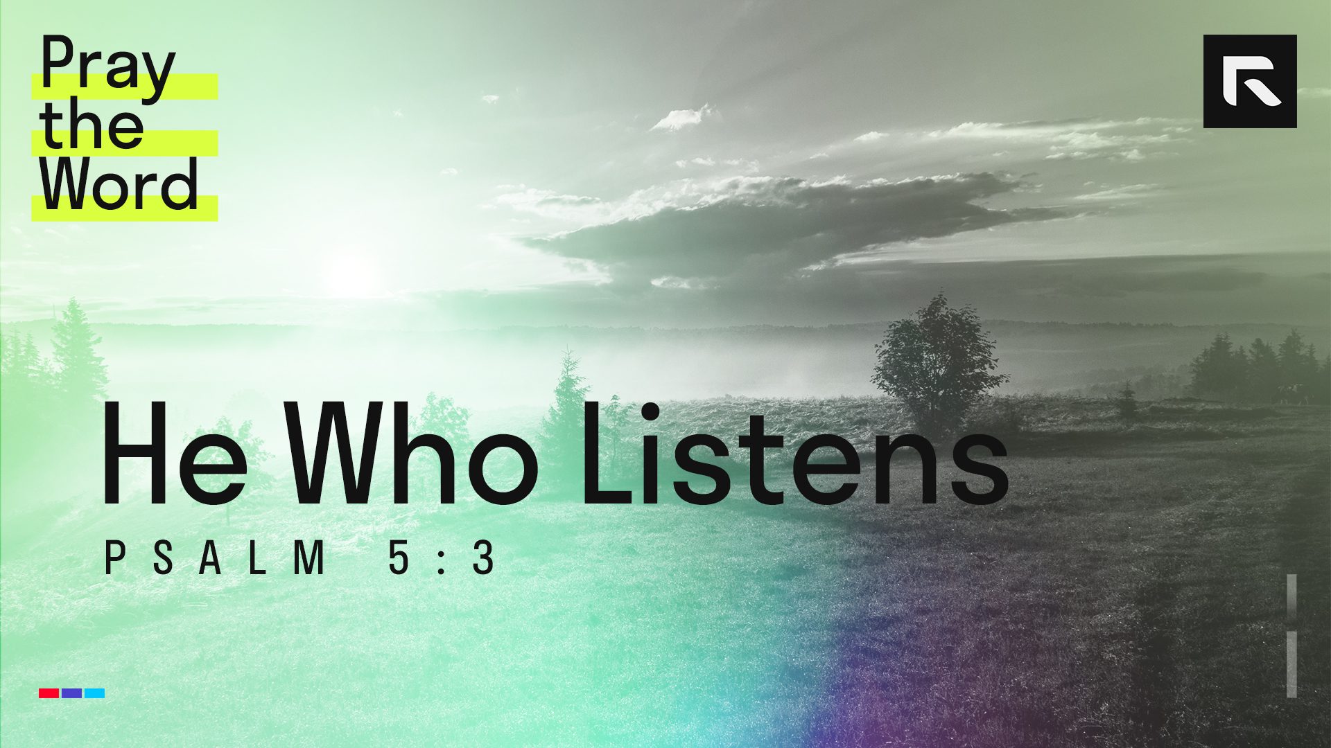 He Who Listens Psalm 5 3 Radical