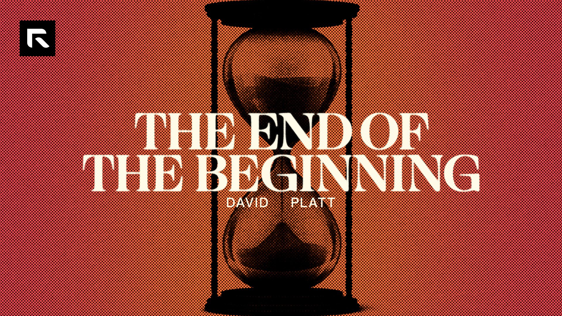 The End of the Beginning – Radical
