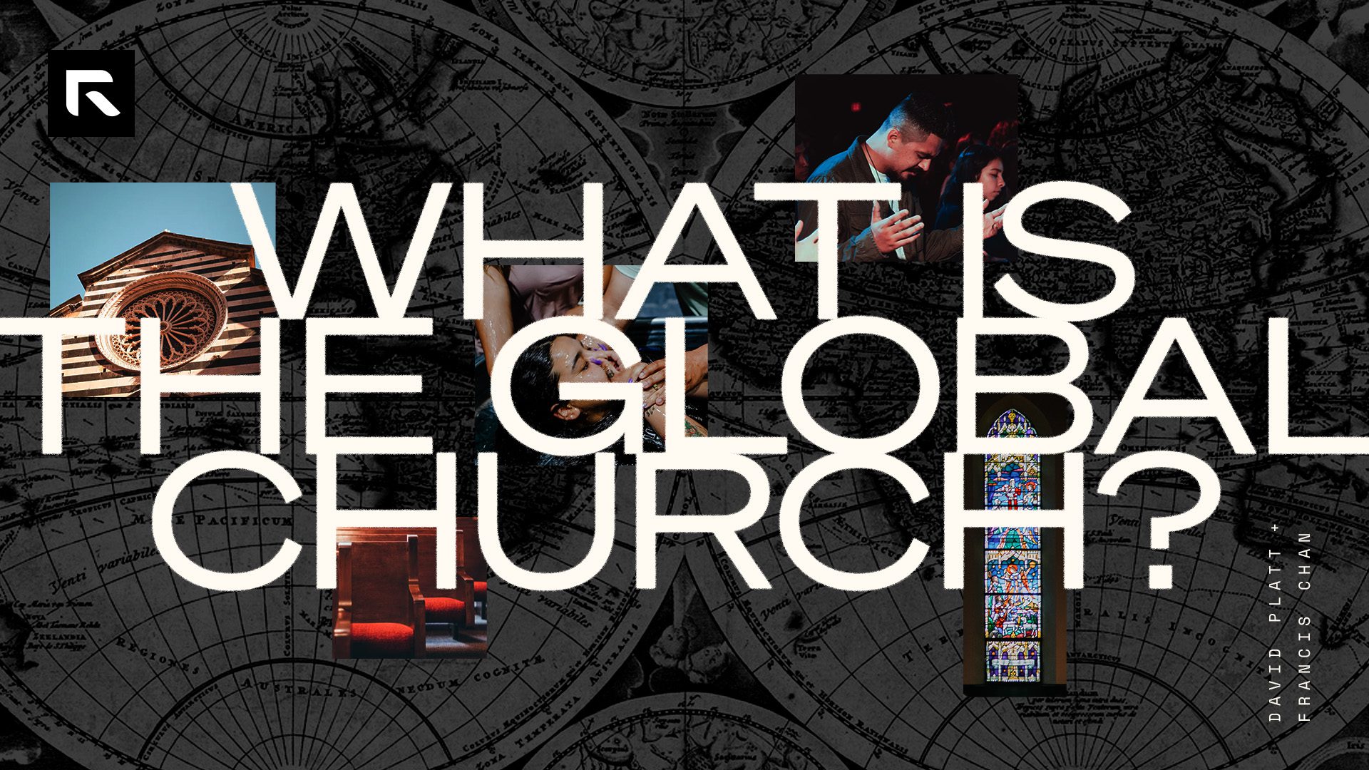 What is the Global Church? - Radical