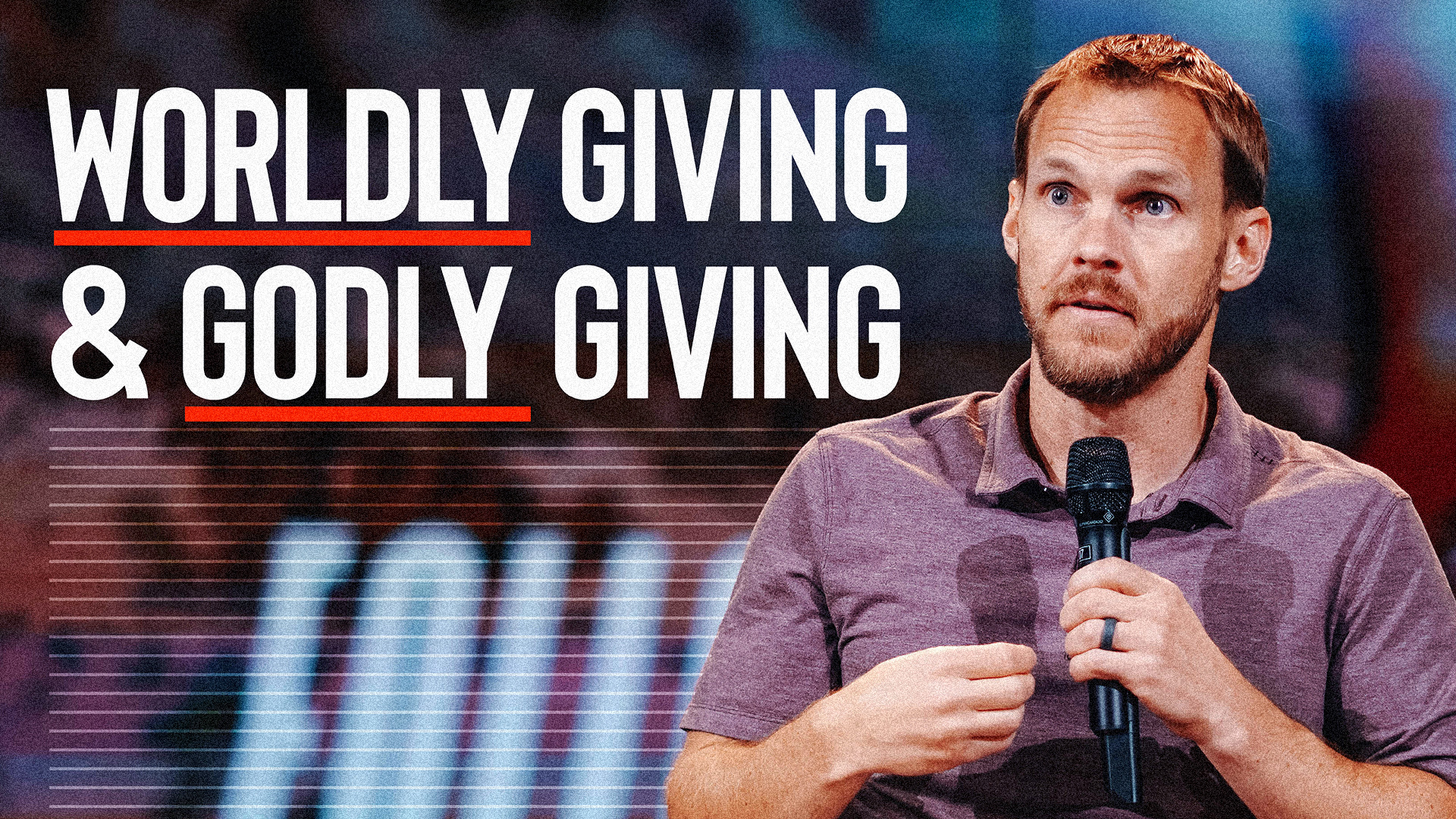 Worldly Giving and Godly Giving - Radical