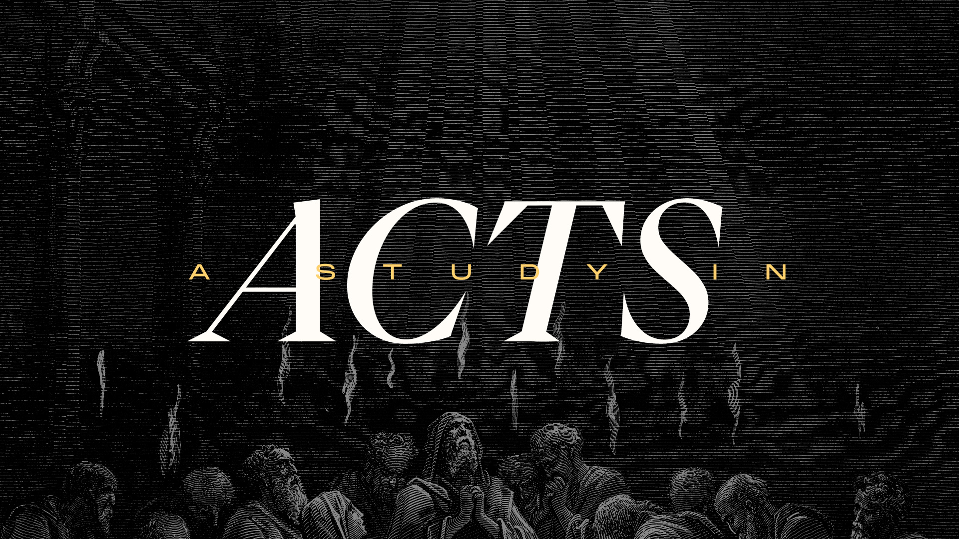 A Study in Acts - Radical