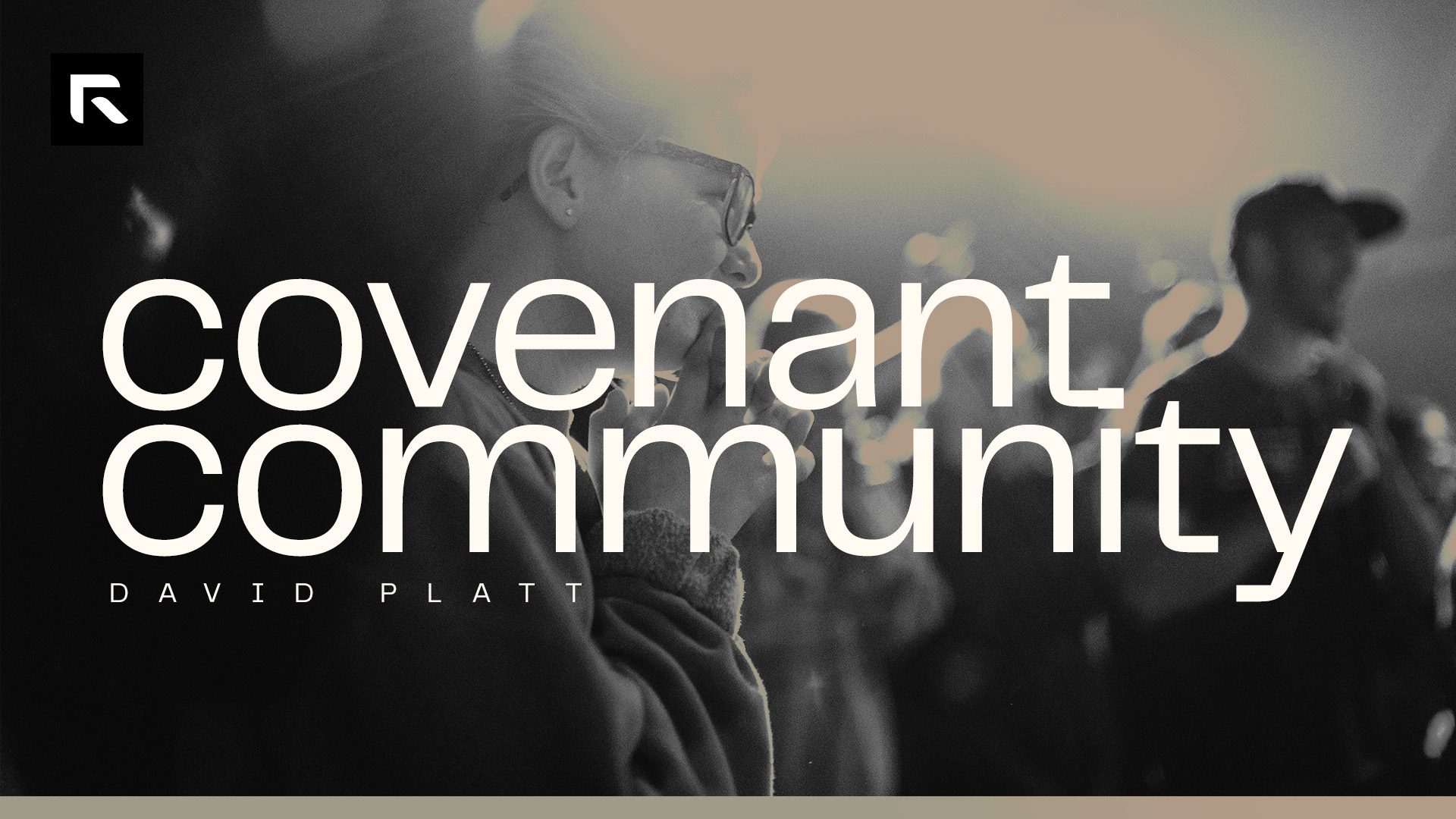 Covenant Community - Radical