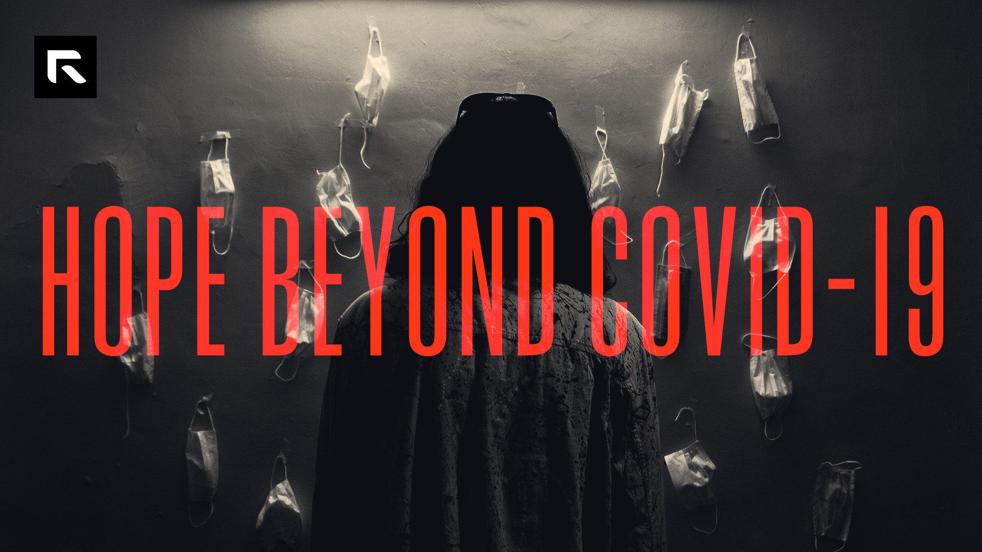 Hope Beyond COVID-19 – Radical