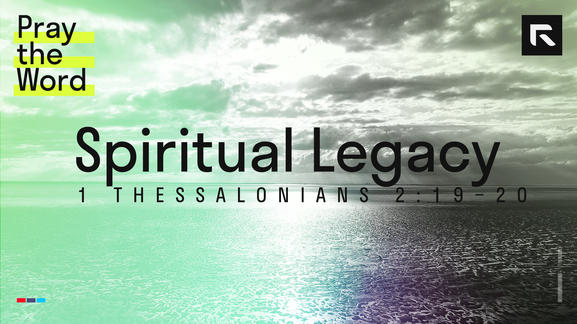 Spiritual Legacy (1 Thessalonians 2:19–20) – Radical