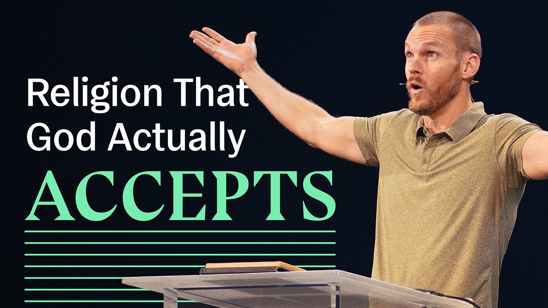 Religion that God Actually Accepts - Radical