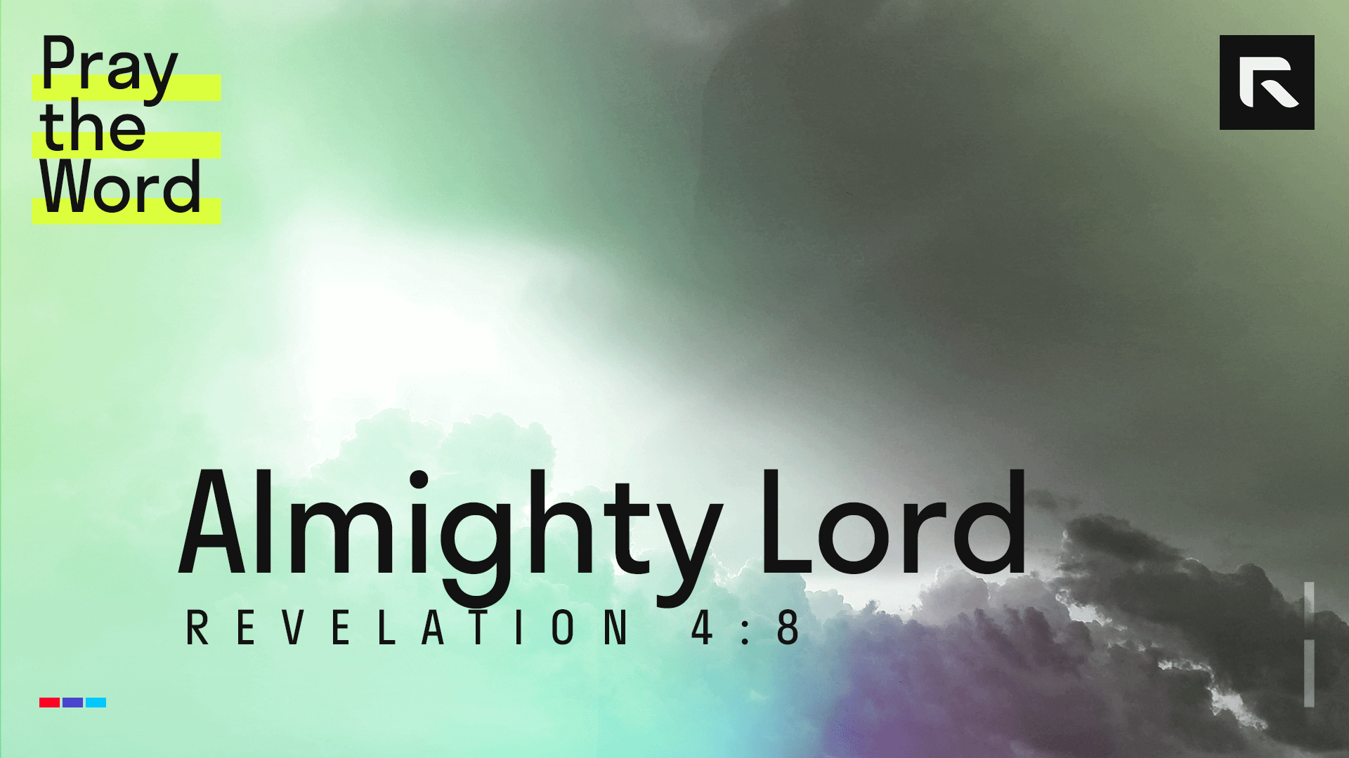 Almighty Lord (Revelation 4:8) – Radical