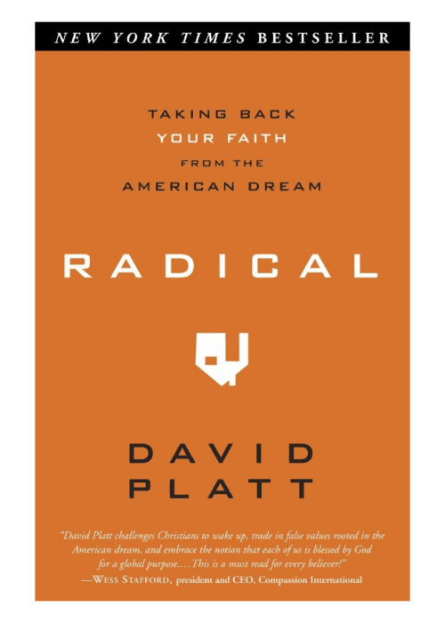 Radical: Taking Back Your Faith from the American Dream (David Platt)