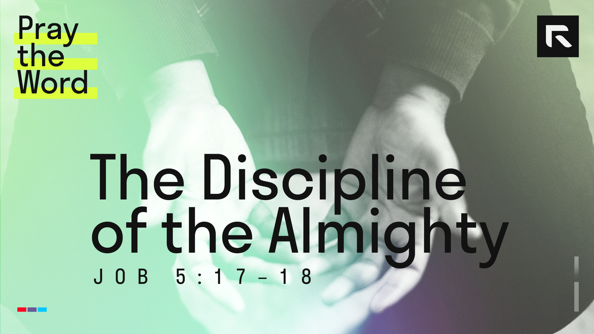 The Discipline of the Almighty (Job 5:17–18) - Radical