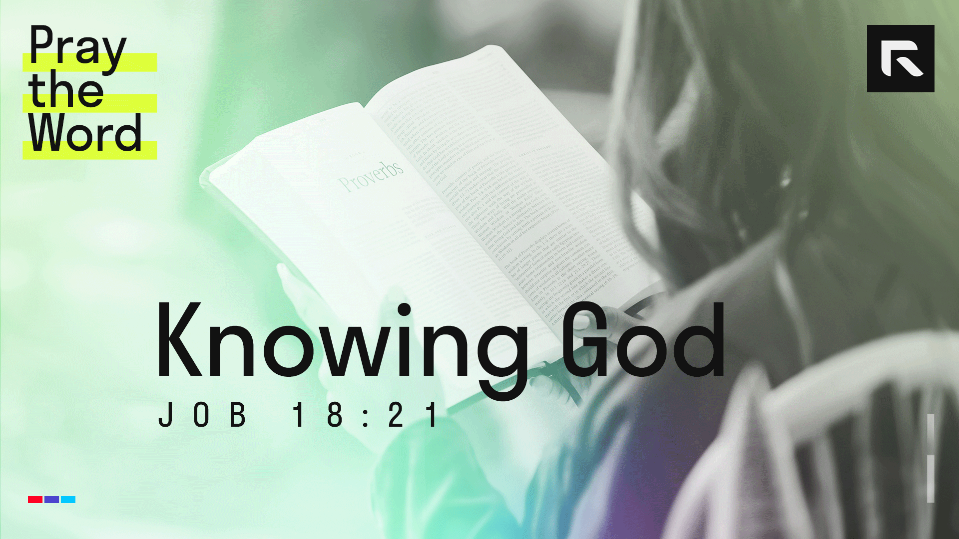 Knowing God (Job 18:21) – Radical