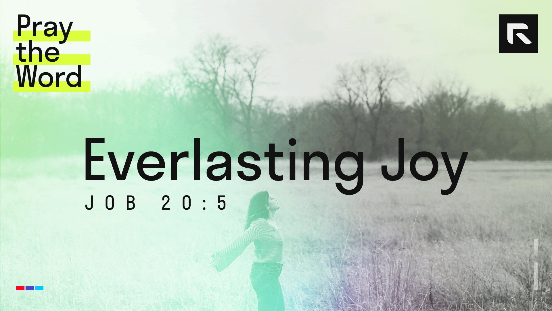 Everlasting Joy (Job 20:5) - Radical