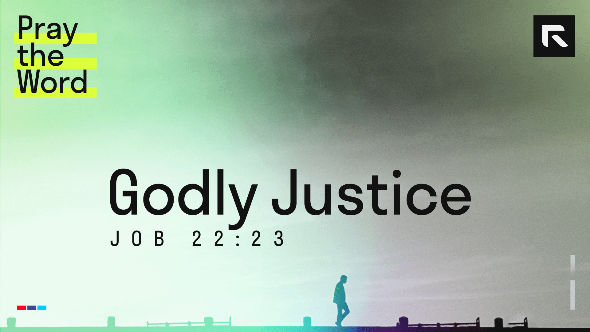 Godly Justice (Job 22:23) - Radical