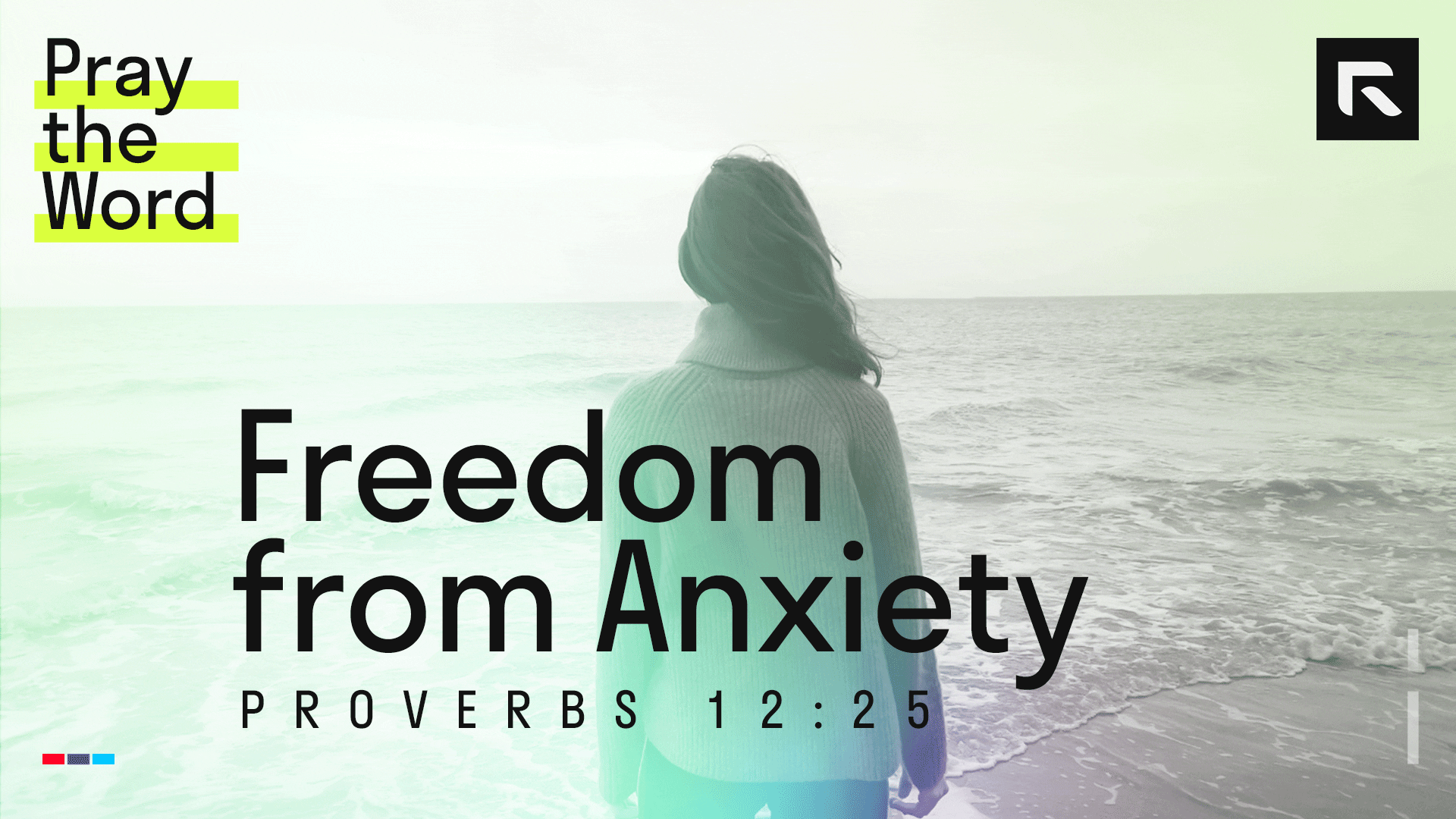 Freedom from Anxiety (Proverbs 12:25) - Radical