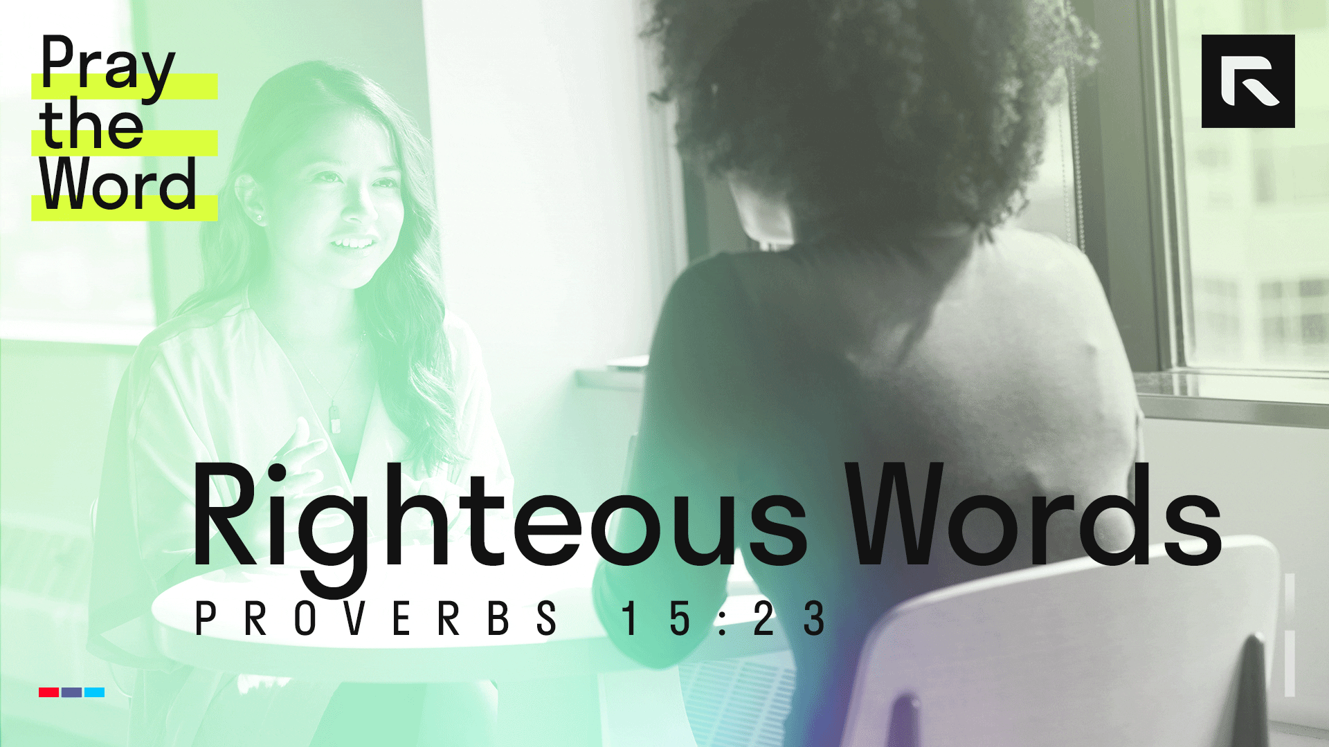 Righteous Words (Proverbs 15:23) - Radical