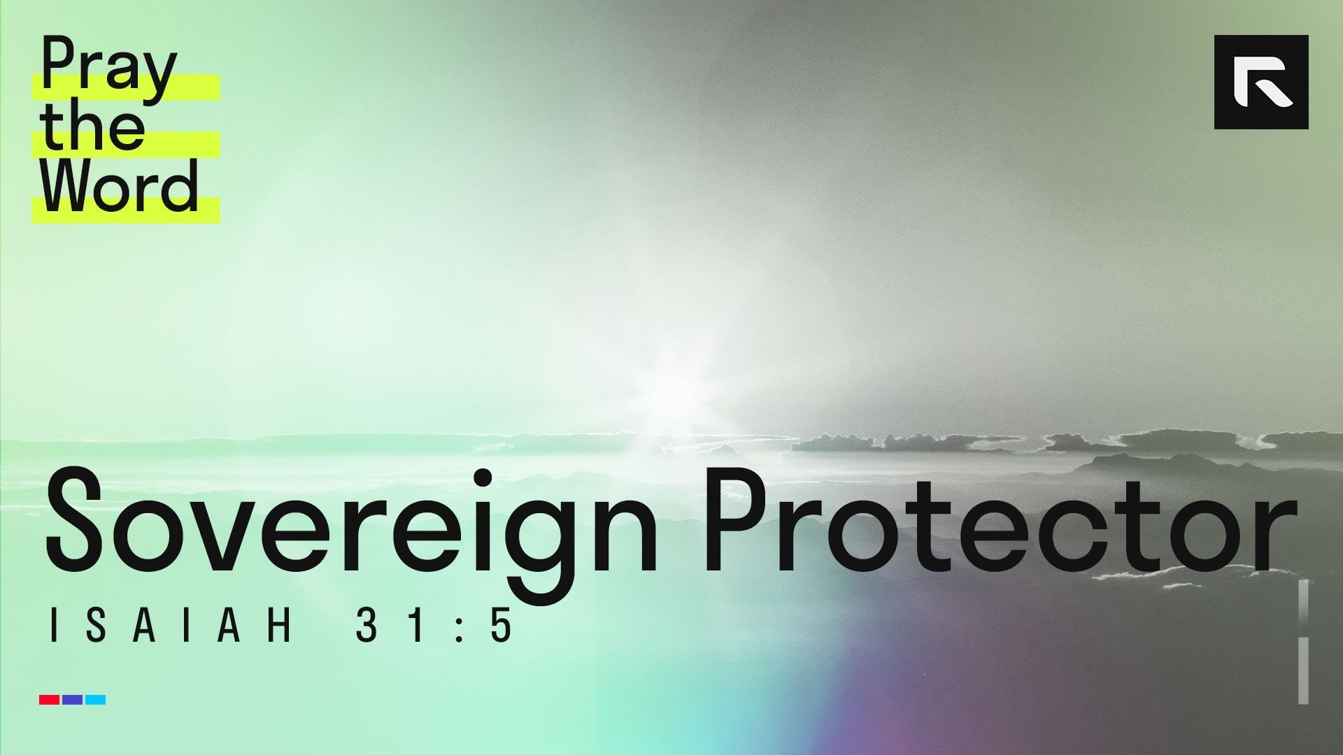 Sovereign Protector (Isaiah 31:5) - Radical