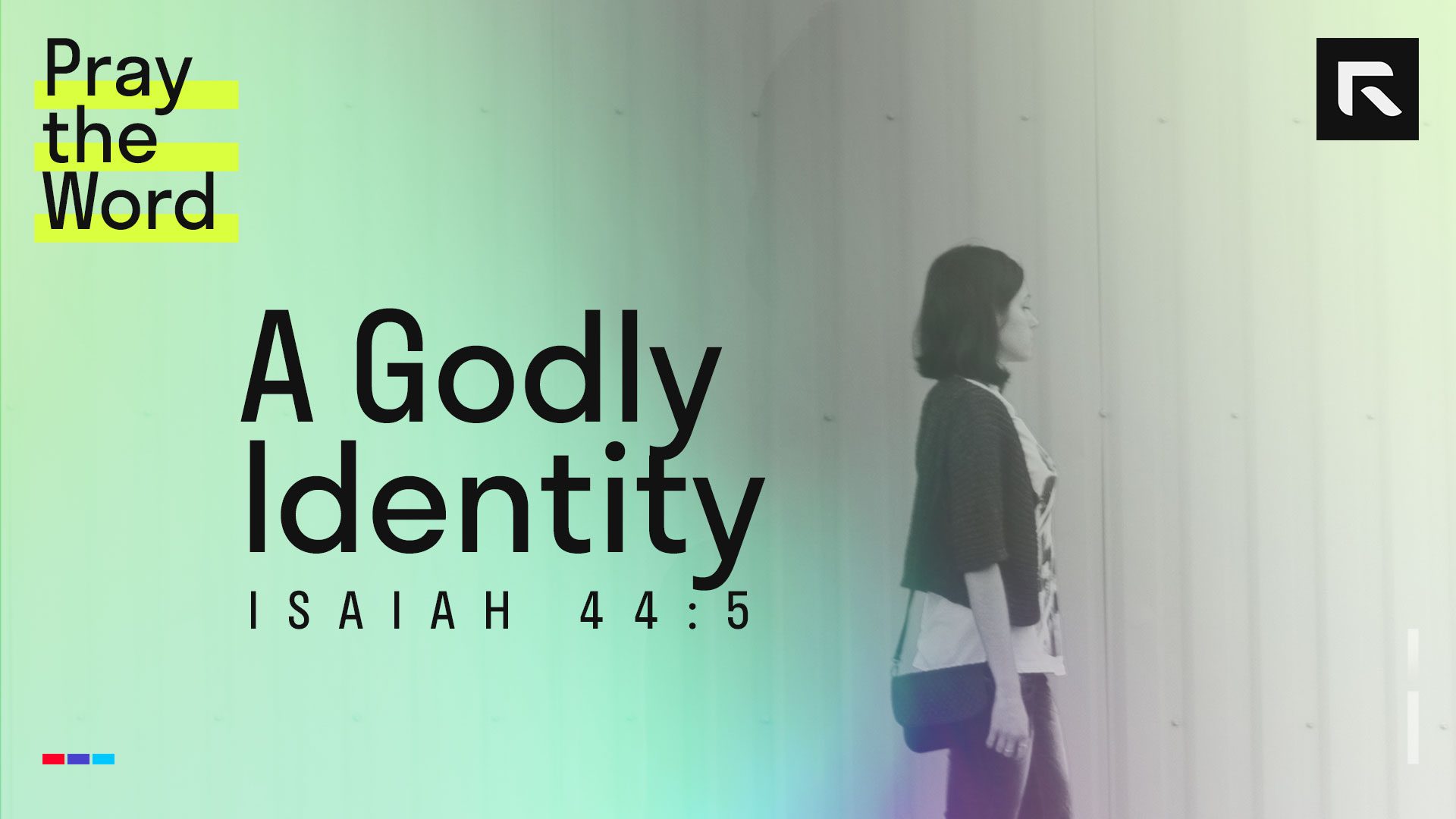 A Godly Identity (Isaiah 44:5) - Radical