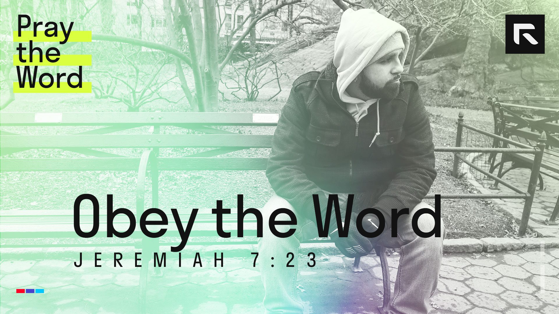 Obey the Word (Jeremiah 7:23) - Radical
