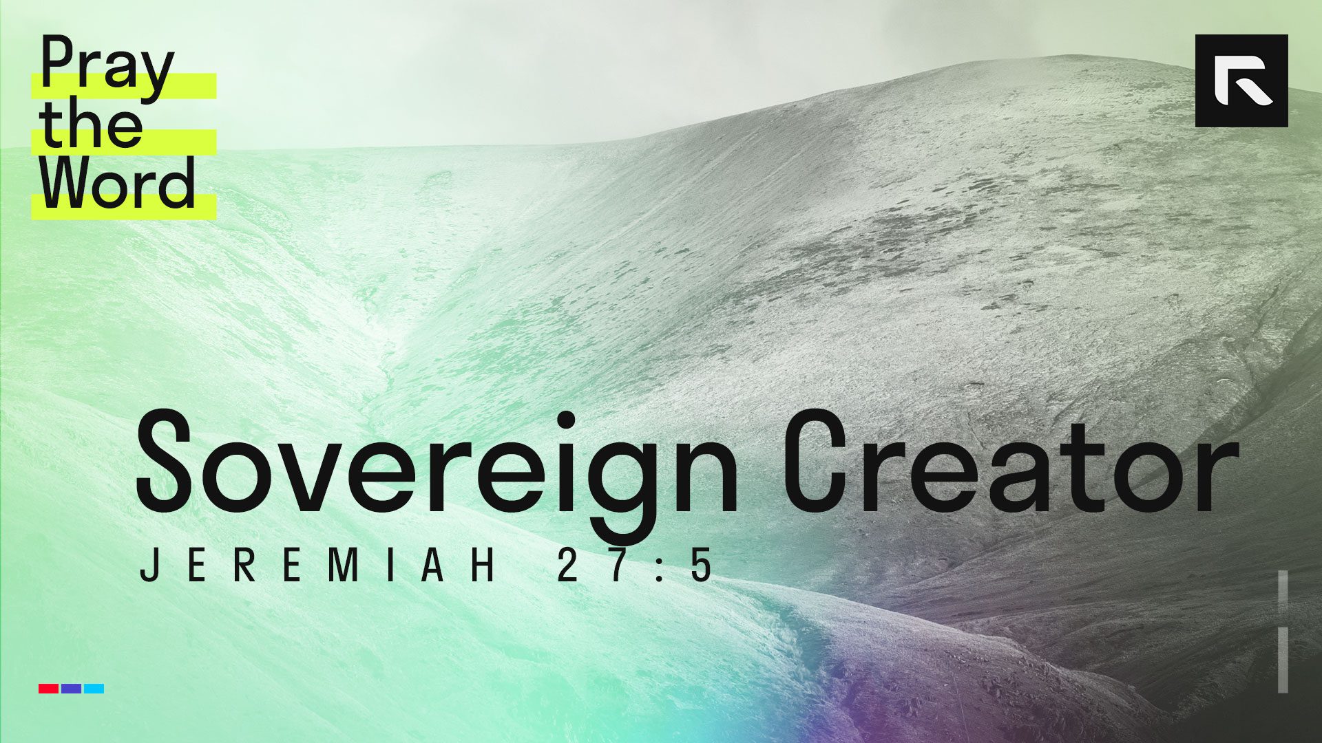 Sovereign Creator (Jeremiah 27:5) - Radical