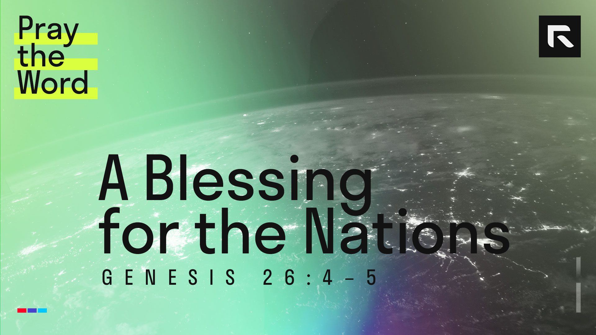 A Blessing for the Nations (Genesis 26:4–5) – Radical