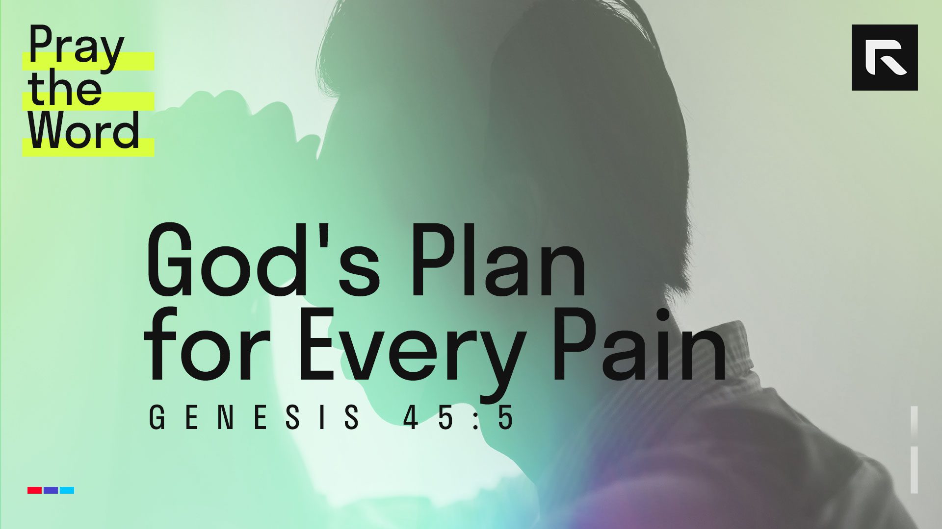 God's Plan for Every Pain (Genesis 45:5) - Radical