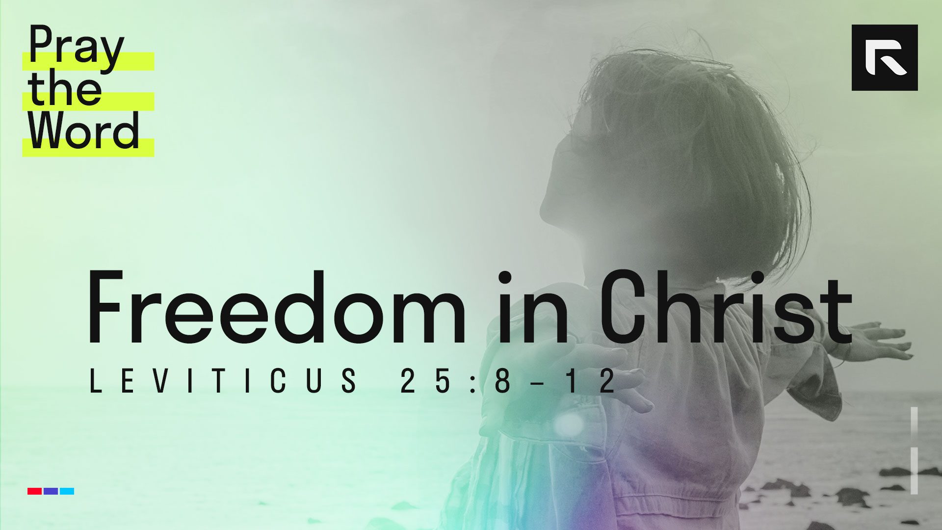 Freedom in Christ (Leviticus 25:8–12) - Radical