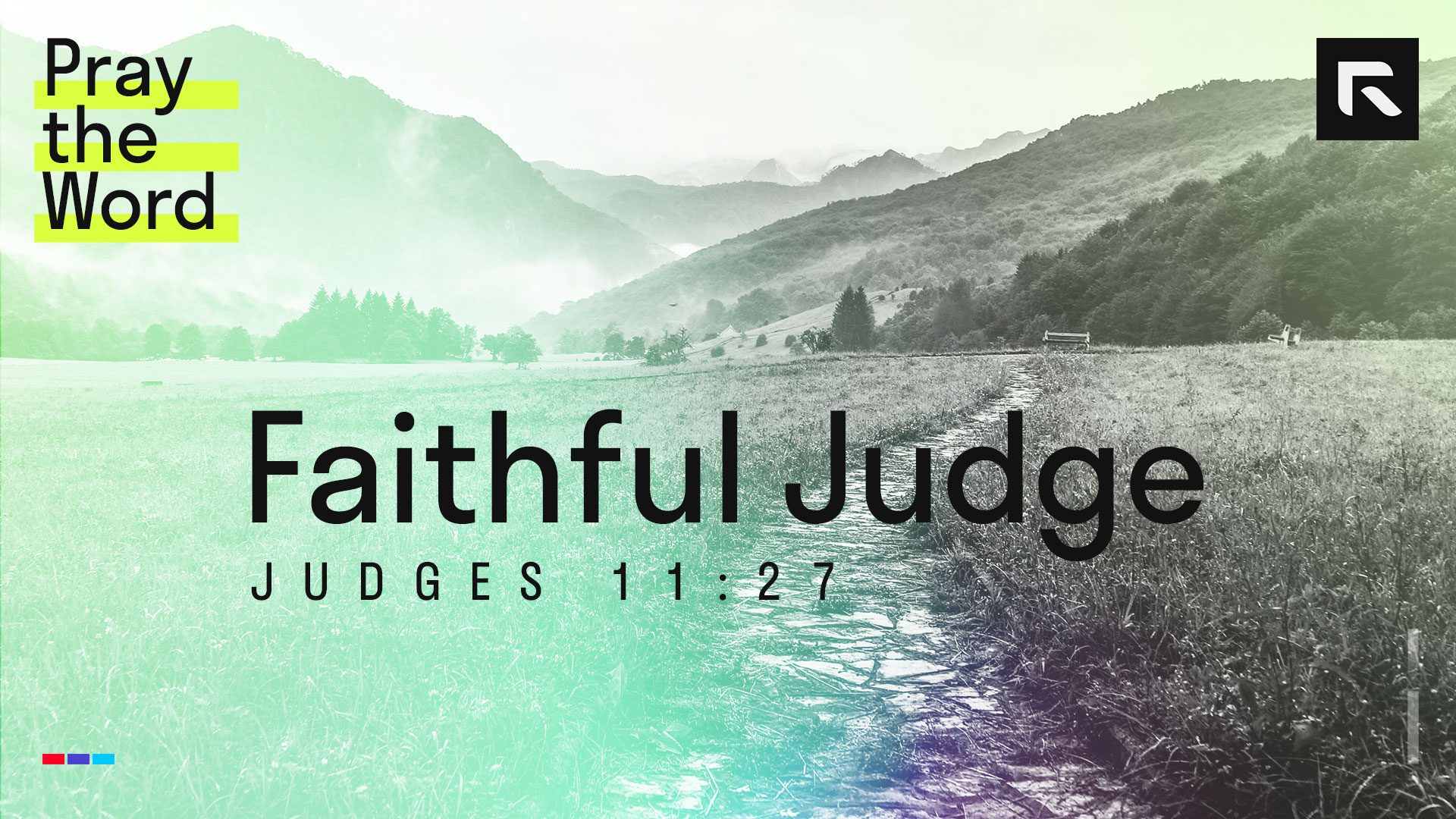 Faithful Judge (Judges 11:27) - Radical