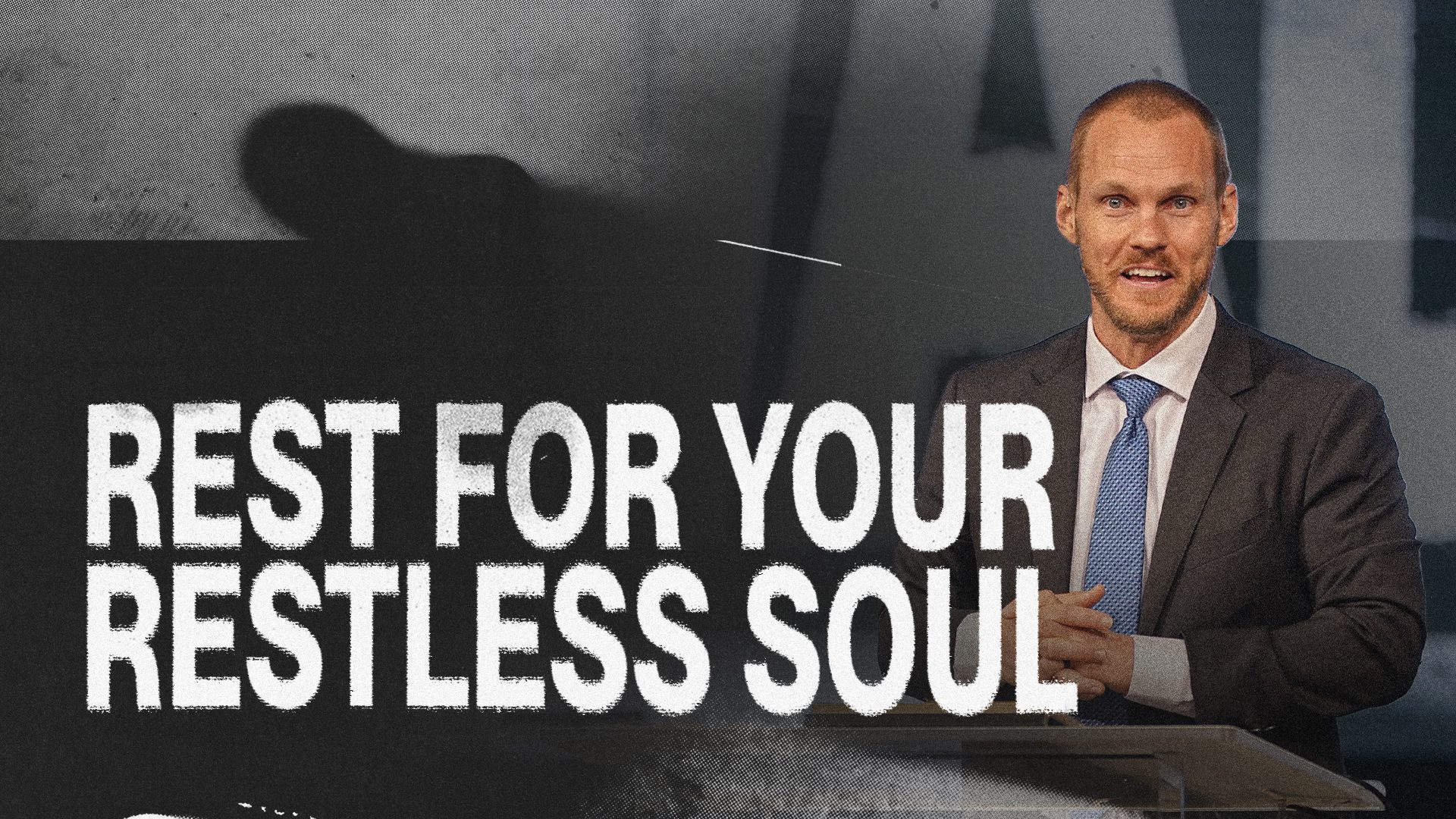 Rest for Your Restless Soul - Radical