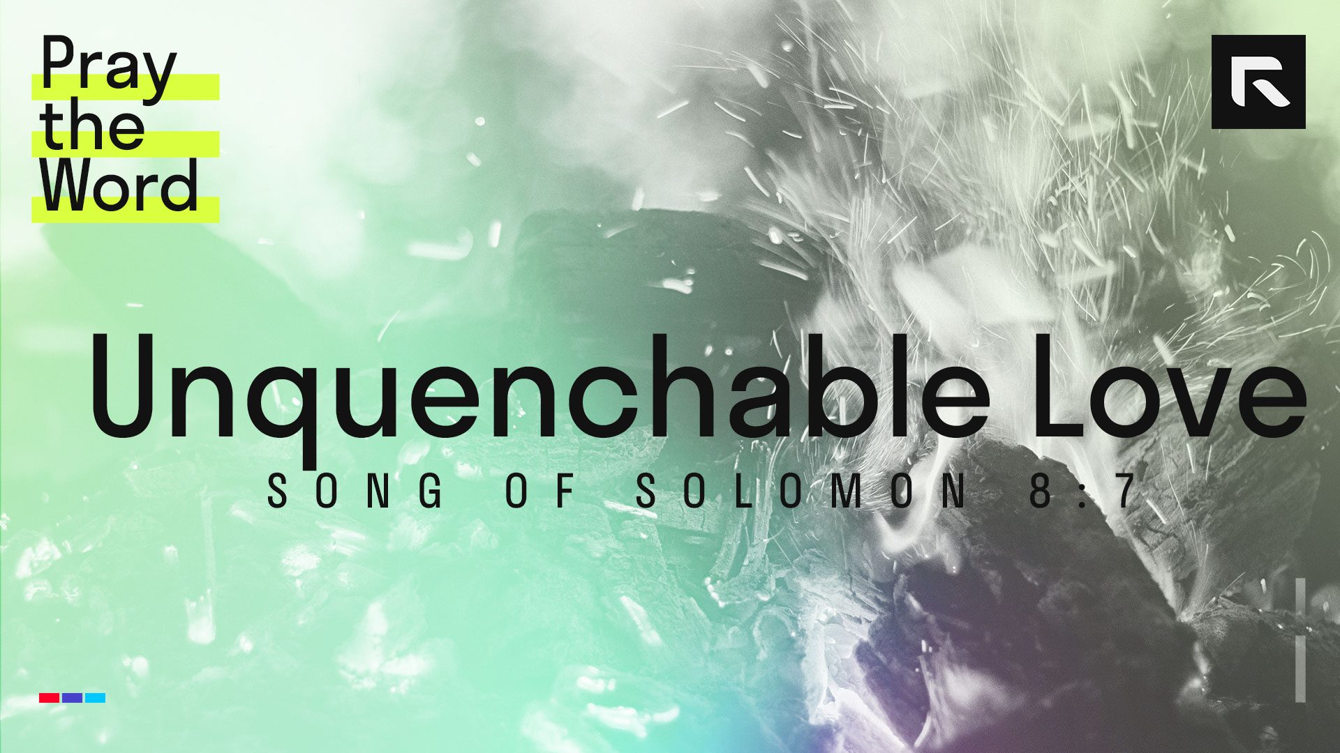 Unquenchable Love (Song of Solomon 8:7) - Radical